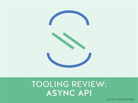 Tooling Review Asyncapi Nordic Apis
