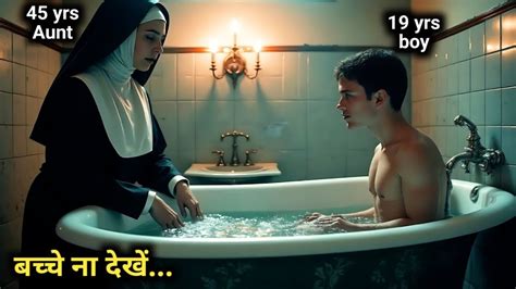 Woman Seduces Boy The Last Bath 2020 Full Hollywood Movie Explained