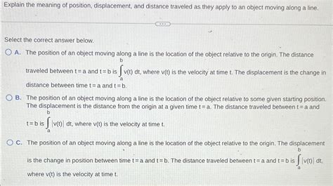 Solved Explain The Meaning Of Position Displacement And