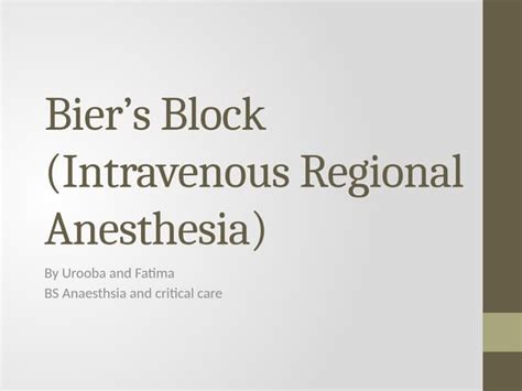 684470399 Bier S Block Intravenous Regional Anesthesiapptx