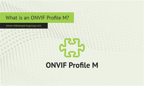 What Is An Onvif Profile M