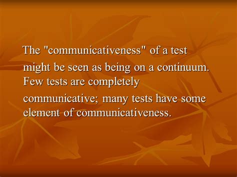 Communicative Language Tests Tests Should Measure Up To