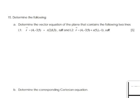 Solved Determine The Following Determine The Vector Chegg