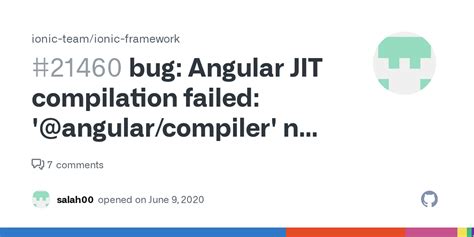 Bug Angular Jit Compilation Failed Angularcompiler Not Loaded · Issue 21460 · Ionic Team