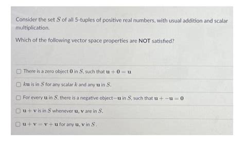 Answered Consider The Set S Of All 5 Tuples Of Positive Real Numbers