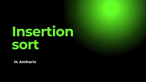 Insertion Sort Algorithm Youtube