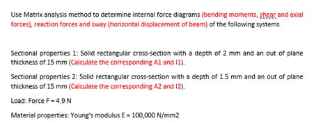 solved use matrix analysis method to determine internal