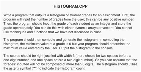 solved histogram cpp write a program that outputs a