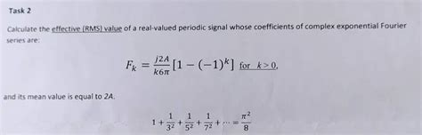 Solved Calculate The Effective Rms Value Of A Real Valued