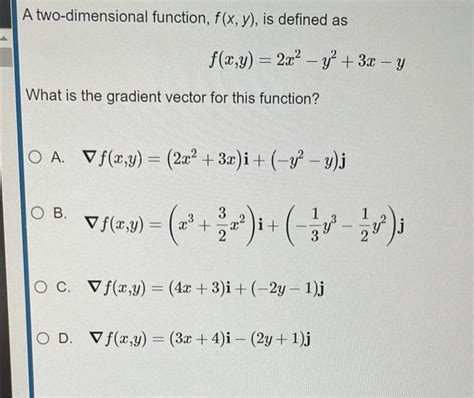 Solved A Two Dimensional Function F X Y Is Defined As