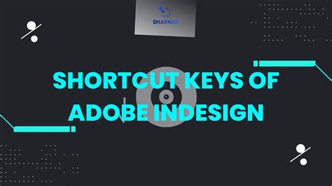 Shortcut Keys Of Indesign Youtube