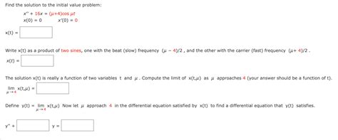 Solved Find The Solution To The Initial Value Problem Chegg