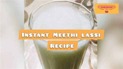 Meethi Lassi Instant Lassi Recipe Ramadan Special Cook Special