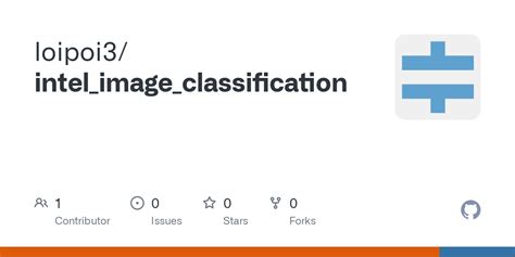 Github Loipoi3intelimageclassification