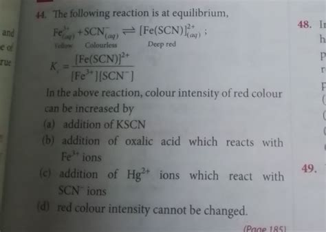 44 The Following Reaction Is At Equilibriumfescnand Fescnaq