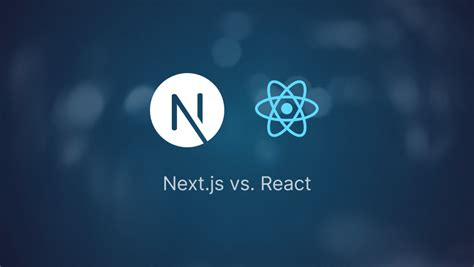 Nextjs Vs React A Beginners Guide Refine
