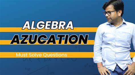 Algebra 20 Questions Practice Set 3 31 50 Must Practice Set For Cat