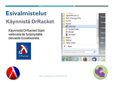 11 Drracket Ohjelmointiympäristöön Tutustuminen Maol