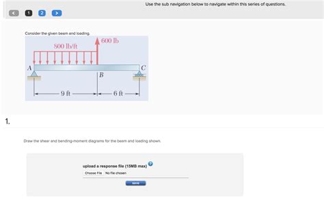 solved consider the given beam and loading draw the