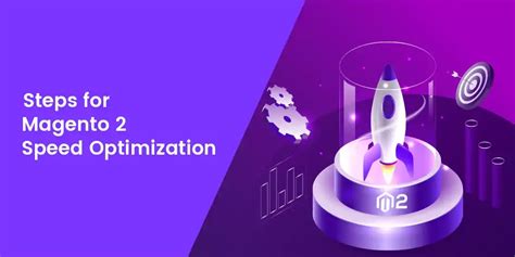 Best 10 Steps For Magento 2 Speed Optimization Ultimate 2025 Guide