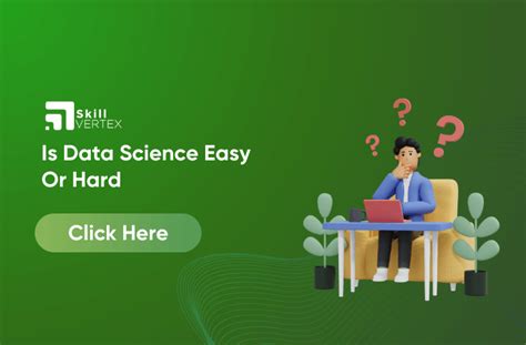 Is Data Science Easy Or Hard A Complete Guide