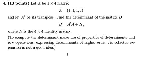 solved 4 10 points let a be 1×4 matrix a 1 1 1 1 and