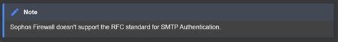 Does Sophos Xg Support Authenticated Smtp Relay In Mta Mode On External Interface Discussions