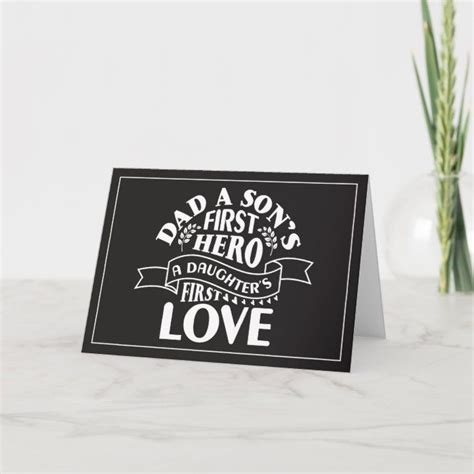 Dad A Son S First Hero A Daughter S First Love Postcard Artofit