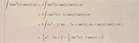 Solved ] Sec X Du [sec X Tan X Dxwhere Is The 5u Coming
