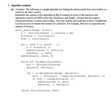 3 Algorithm Analysis A 4 Marks The Following Is Chegg Com