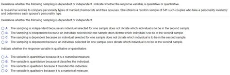 Solved Determine Whether The Following Sampling Is Dependent