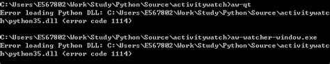 Error Loading Python Dll Python35dll Error Code 1114 · Issue 23 · Activitywatchaw Qt · Github