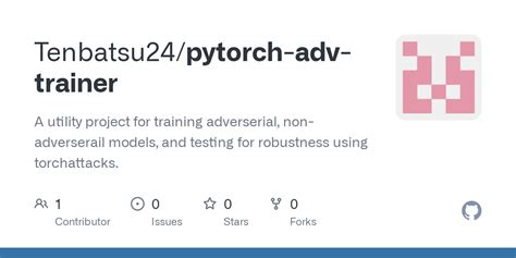 github tenbatsu24 pytorch adv trainer a utility project for training