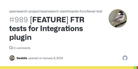 Feature Ftr Tests For Integrations Plugin · Issue 989 · Opensearch