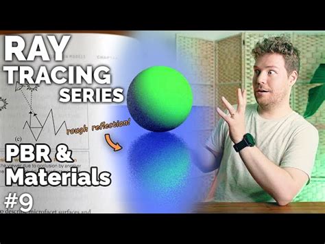 free video materials and physically based rendering ray tracing