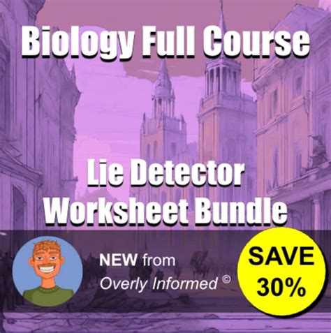Biology Full Course Lie Detector Worksheet Bundle By Overly Informed
