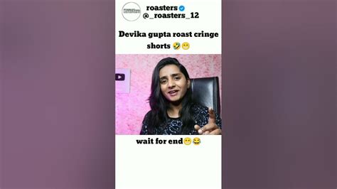 devika gupta roast cringe shorts 🤣😁 - YouTube