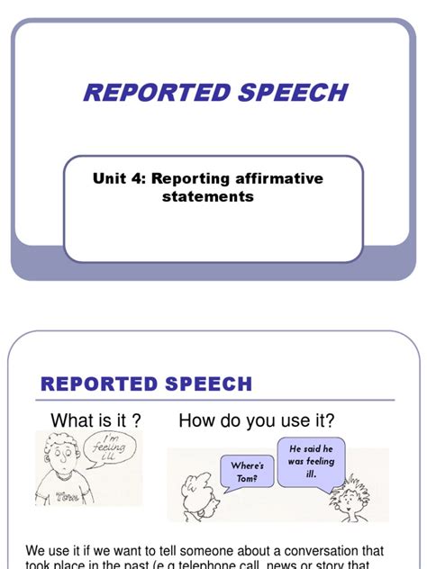 Reported Speech Unit 4 Reporting Affirmative Statements Pdf