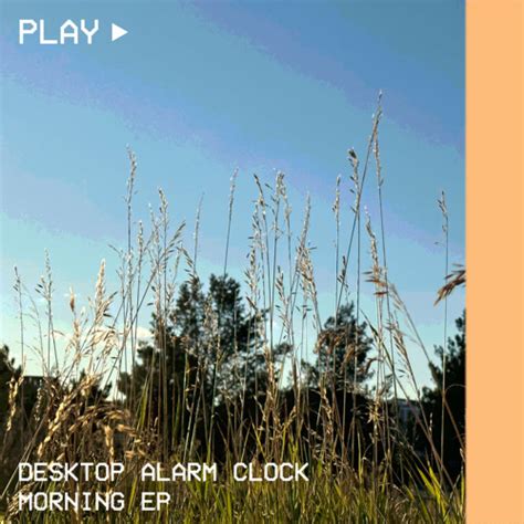 Stream Shell By Desktop Alarm Clock Listen Online For Free On Soundcloud