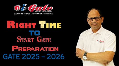 what is the right time to start preparing for gate cse exam gate cse