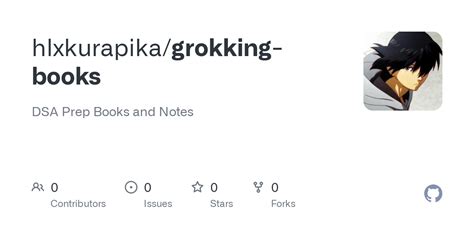 Grokking Books Grokking Deep Learning Pdf At Main Hlxkurapika Grokking Books GitHub