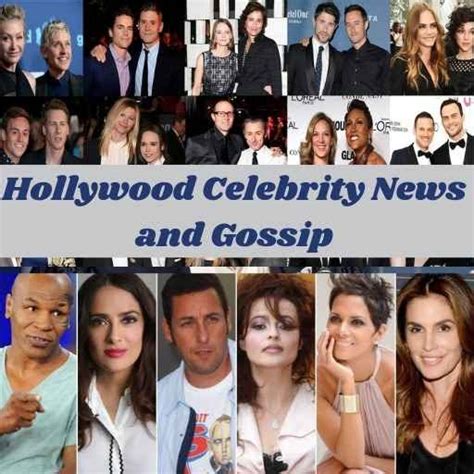 Latest Hollywood Celebrity News And Gossip Celebrity Breaking News