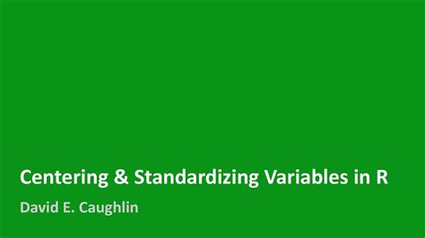 centering and standardizing variables in r youtube
