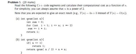 Solved Problem Marks Read The Following C Code Chegg