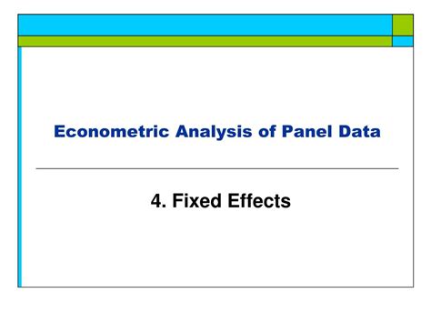 Ppt Econometric Analysis Of Panel Data Powerpoint Presentation Free