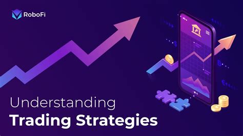 What Is Trading Strategy A Comprehensive Guide Robofi