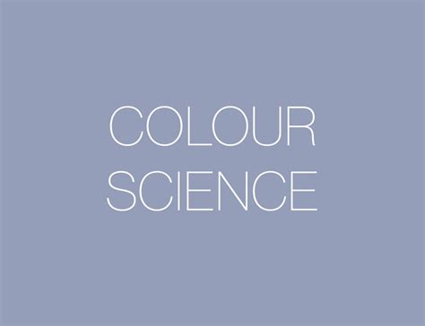 Colour Science In Colour