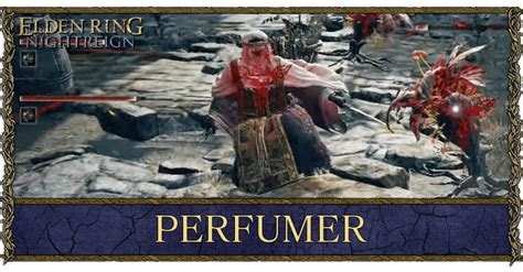 How To Beat Perfumer Elden Ring Nightreign｜game8