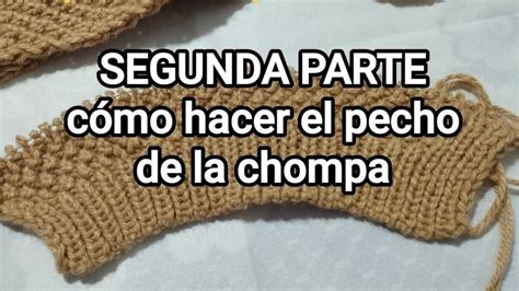 Los Secretos Del Tejido Para Una Chompa Elegante En 2025 Tejedoras