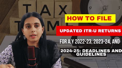 How To File Updated Itr U Returns For A Y 2022 23 2023 24 And 2024 25 Deadlines And